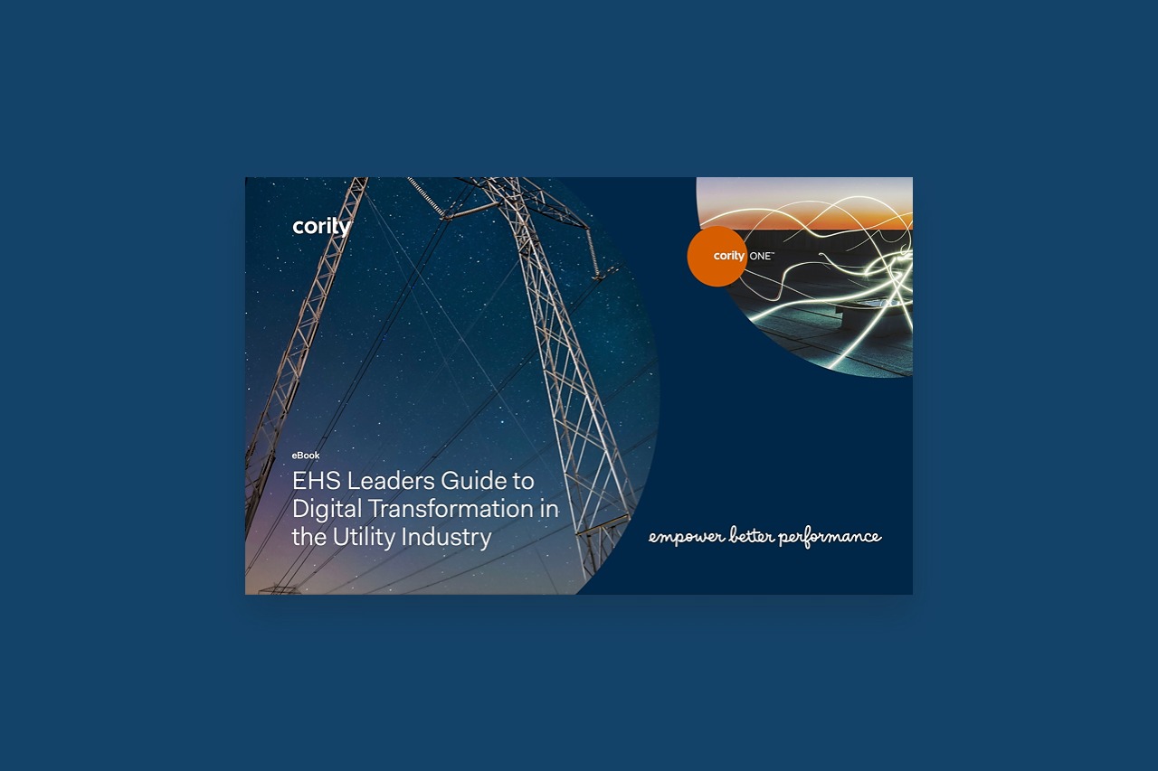 EHS Leaders Guide to Digital Transformation in the Utility Industry – Cority